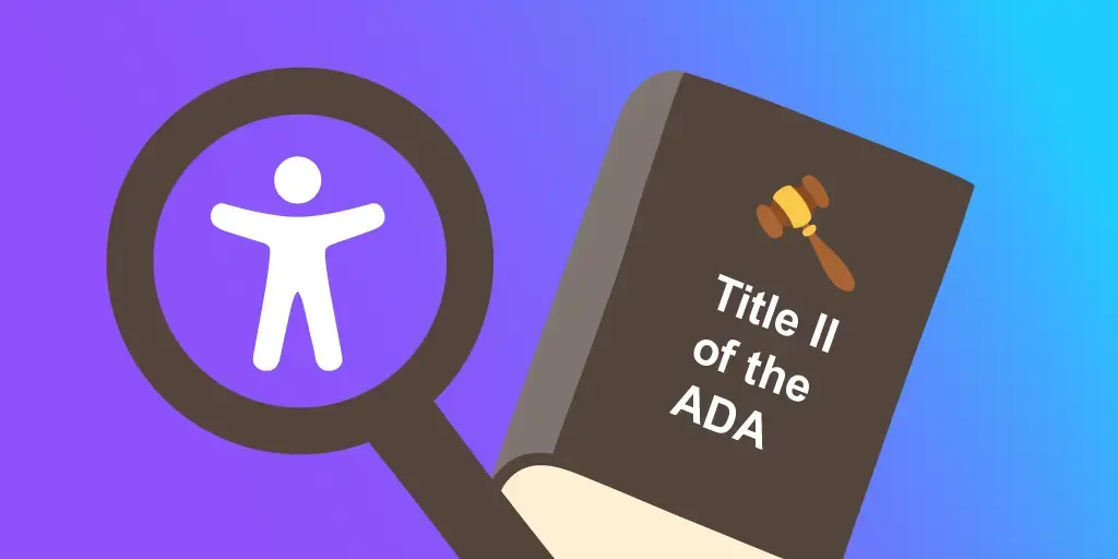 DOJ’s Title II Updates: A Comprehensive Guide for Educational ...